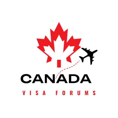 Canada Visa Discussions Canada Visa Forums