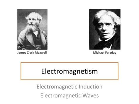 History Of Electromagnetic Waves Discovery Pptx Physics Science