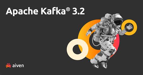 Aiven Supports Apache Kafka® 32