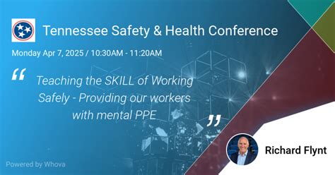 Tennessee Safety And Health Conference Richard Flynt Csp Cit