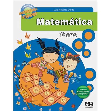 Livro Aprendendo Sempre Matemática º ano do Ensino Fundamental Ensino Fundamental