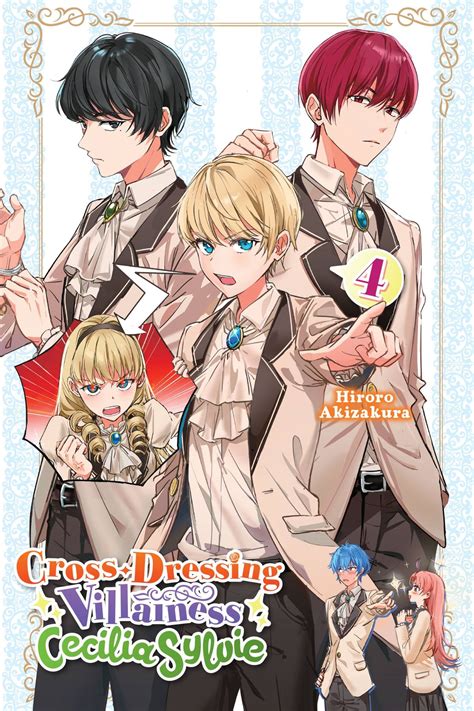 Cross Dressing Villainess Cecilia Sylvie Vol 4 Light Novel Ebook By