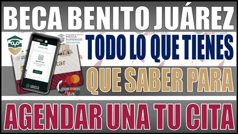 ≫ ¡atención Beca Benito Juárez Todo Lo Que Necesitas Saber Para