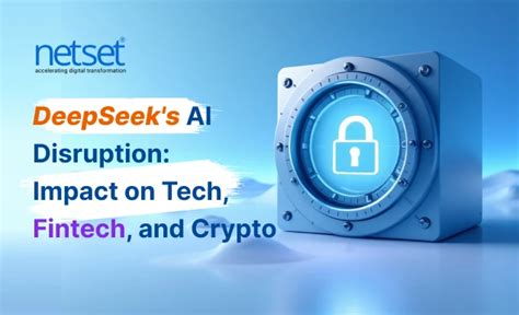 Deepseeks Ai Disruption Impact On Tech Fintech And Crypto
