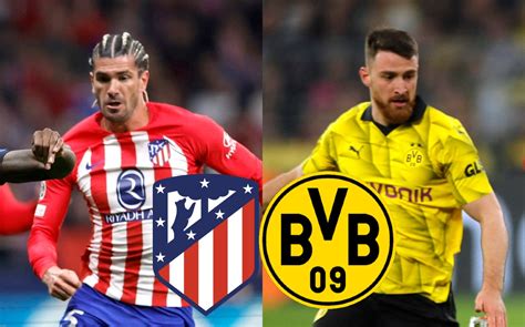 A qué hora juega Atlético vs Dortmund Partido de Champions League