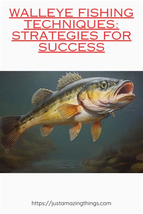 Walleye Fishing Techniques In 2024 Walleye Fishing Fishing