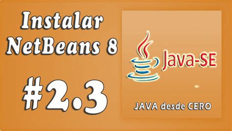Instalar NetBeans 8 Curso JAVA Desde CERO Buhoos BLOG Planeta