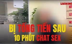 Sập Bẫy “chat Sex” Nhiều Người Mất Tiền Nhưng Không Dám Báo Công An