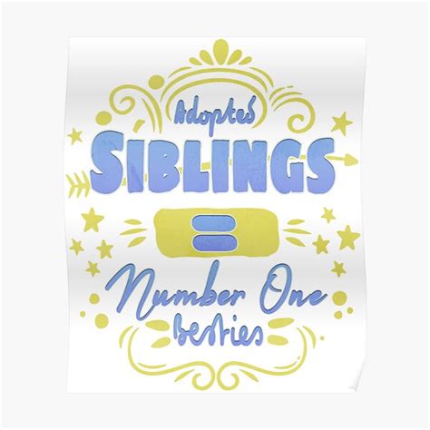 Adopted Siblings Are The Number One Besties Unqiue T For Adopted Siblings Sibling Bonding