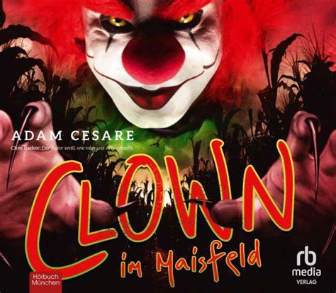 Adam Cesare Clown Im Maisfeld CD Jpc