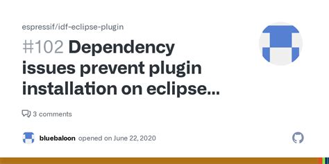 Dependency Issues Prevent Plugin Installation On Eclipse Iep 207 · Issue 102 · Espressifidf