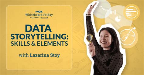 Data Storytelling Skills And Elements — Whiteboard Friday Allen Quay