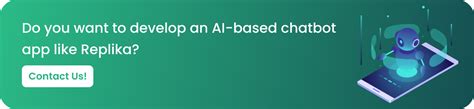 A Comprehensive Guide To Building An Ai Based Chatbot Like Replika