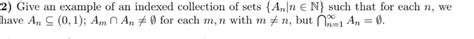 Solved 2 Give An Example Of An Indexed Collection Of Sets