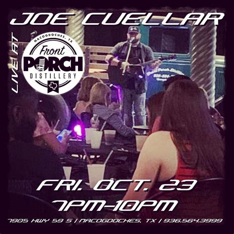 I Will Be Back Out At Front Porch Joe Cuellar Music Facebook