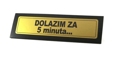 Uredska Pločica Dolazim Za 5 Minuta Cmok