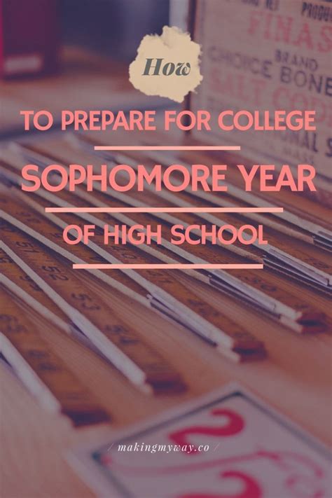 How To Prepare For College In Your Sophomore Year Of High School Senior Year Of High School