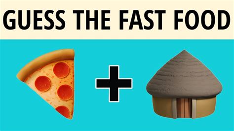 Guess The Fast Food By Emoji Guessing Game Fast Food Emoji Quiz