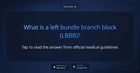 What Is A Left Bundle Branch Block Lbbb