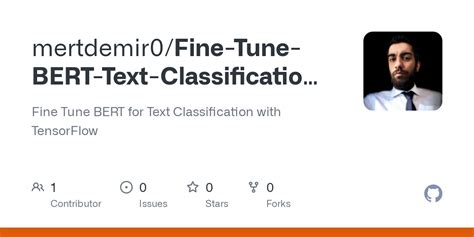 Github Mertdemir Fine Tune Bert Text Classification Tensorflow Fine