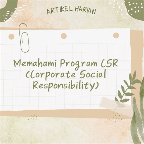 Memahami Program Csr Corporate Social Responsibility