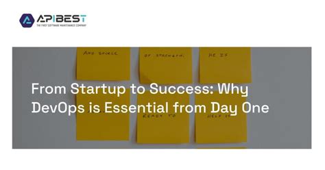 Apibest On Linkedin From Startup To Success Why Devops Is Essential