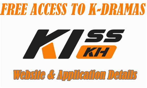 Get Free Access To K Dramas With Kisskh Application Onjira