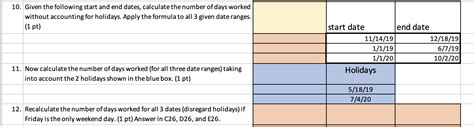 Solved 10 Given The Following Start And End Dates Chegg