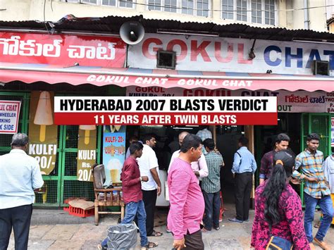 Hyderabad 2 Convicted 2 Acquitted In 2007 Twin Blasts Case City