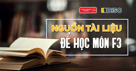 Các nguồn tài liệu để học và ôn môn ACCA FA F3 Financial Accounting
