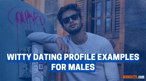45 Witty Dating Profile Examples For Females And Males Monk At 25