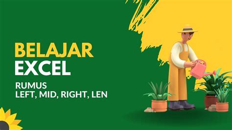 Fungsi Rumus Left Mid Right Dan Len Di Microsoft Excel Youtube