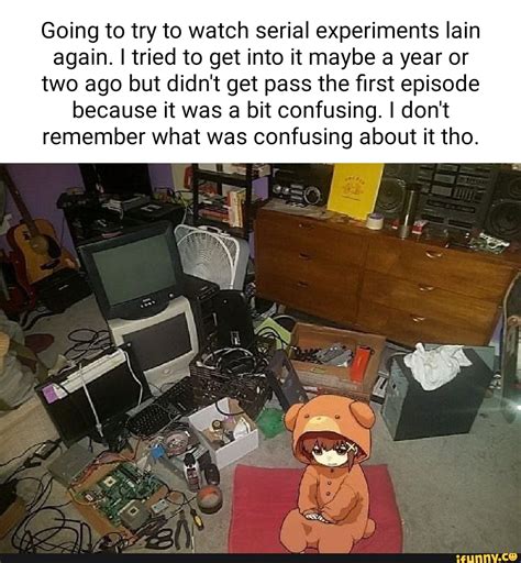 Going To Try To Watch Serial Experiments Lain Again I Tried To Get