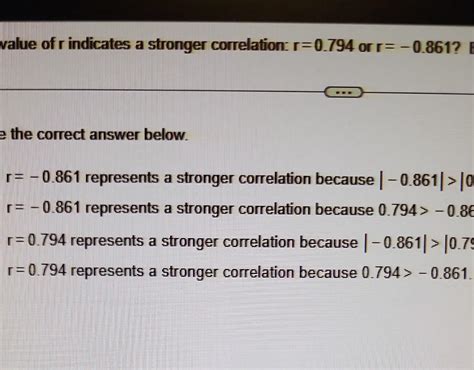 Solved Value Of R Indicates A Stronger Correlation R0794