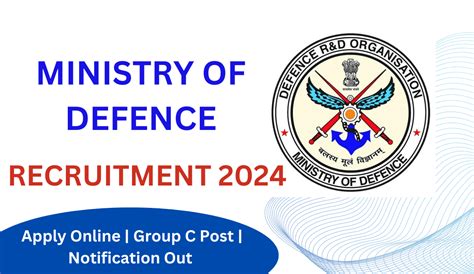 Ministry Of Defence Recruitment 2024 Apply Online Group C Post