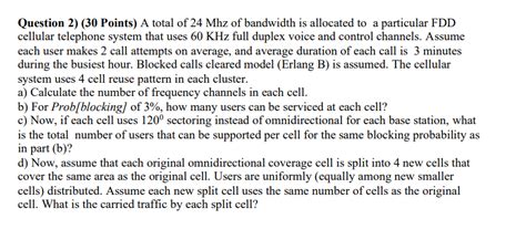Solved Question 2 30 Points A Total Of 24Mhz Of Bandwidth Chegg
