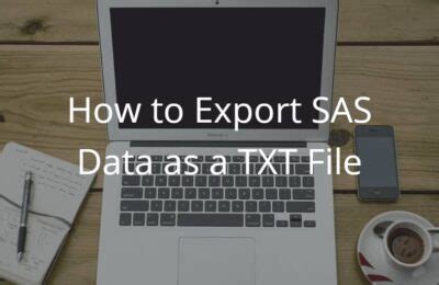 How To Export Data From Sas To Microsoft Excel Sas Example Code