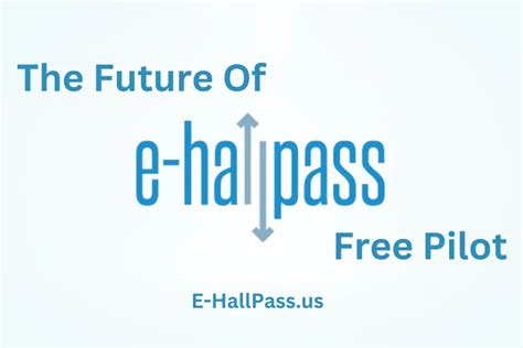 Ehallpass Free Pilot Ehallpass