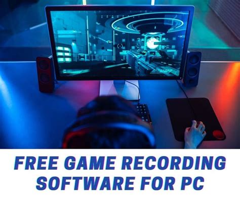 10 Best FREE Game Recording Software For PC Free Games Games Software