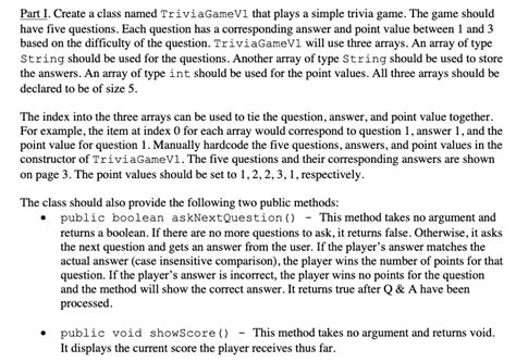 Solved Part I Create A Class Named Triviagamev1 That Plays