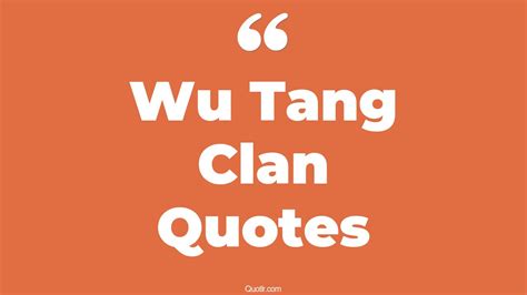 5 Inspiring Wu Tang Clan Quotes