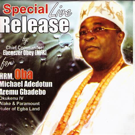 Hrm Oba Michael Adedotun Aremu Gbadebo Pt 2 Youtube Music