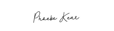 84 Phoebe Kent Name Signature Style Ideas Ultimate Online Autograph