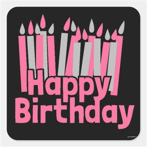 Happy Birthday Square Sticker Zazzle