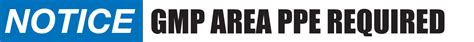 Notice Gmp Area Ppe Required Inline Printed Floor Marking Tape