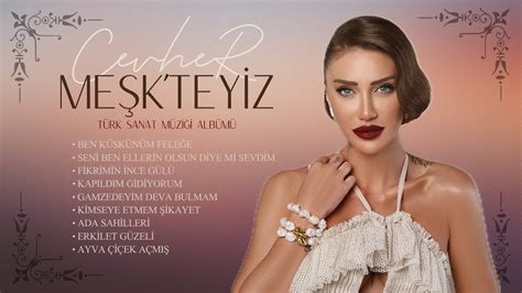 Cevher Me K Teyiz T Rk Sanat M Zi I Alb M Youtube