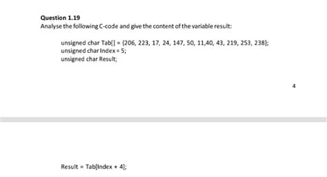 Solved Question 119analyse The Following C Code And Give