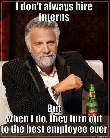 Intern Awesomeness Quickmeme