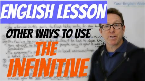 Other Ways To Use The Infinitive In English Your English Web