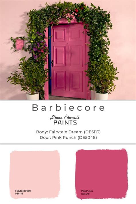 Think Pink Barbiecore Explained Dunn Edwards Paints Pink House